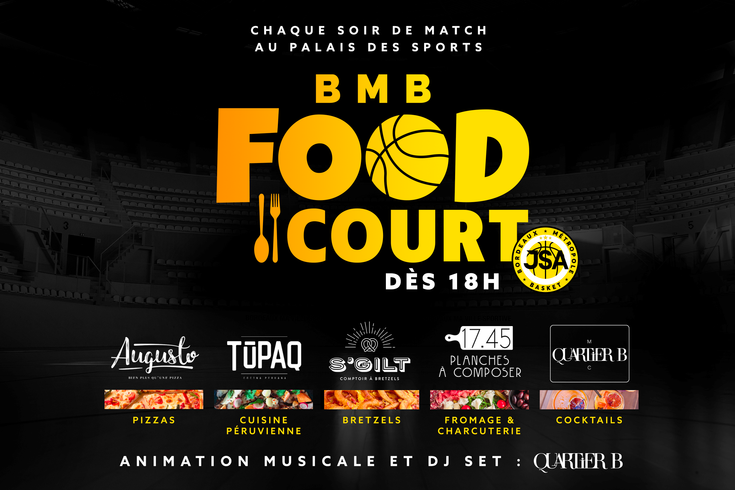 L’expérience JSA BMB Food-court : « Le nouvel afterwork bordelais !» - JSA-BMB